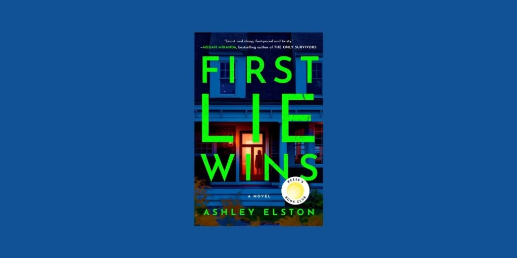 First Lie Wins Book Guide: Genre, Reviews & Ending Explained